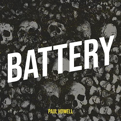 Battery by Paul Howell on Amazon Music - Amazon.com