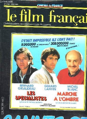 CINEMA DE FRANCE. LE FILM FRANCAIS N° 2035 3 MAI 1985. SOMMAIRE: CANNES ...