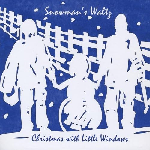 Little Windows, Carl Jones, John Michael Talbot, Traditional - Snowman ...