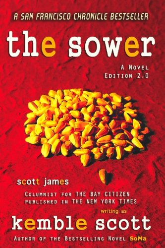 The Sower 2.0 - Kindle edition by James, Scott, Scott, Kemble ...