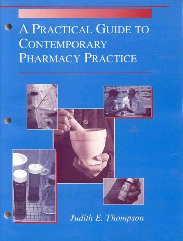Amazon.com: A Practical Guide to Contemporary Pharmacy Practice ...