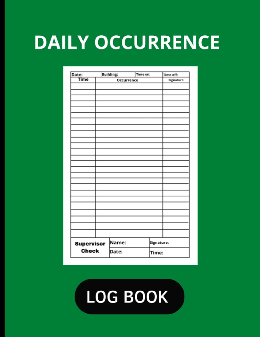 daily occurrence log book: Daily Occurrence Log Book: Security Daily ...