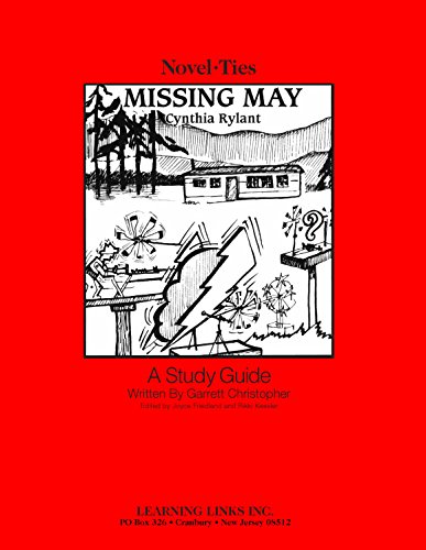 Missing May: Novel-Ties Study Guide: Cynthia Rylant: 9781569820605 ...