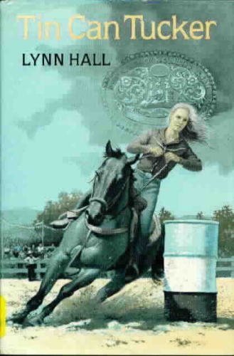 Tin Can Tucker: Hall, Lynn: 9780684176239: Amazon.com: Books