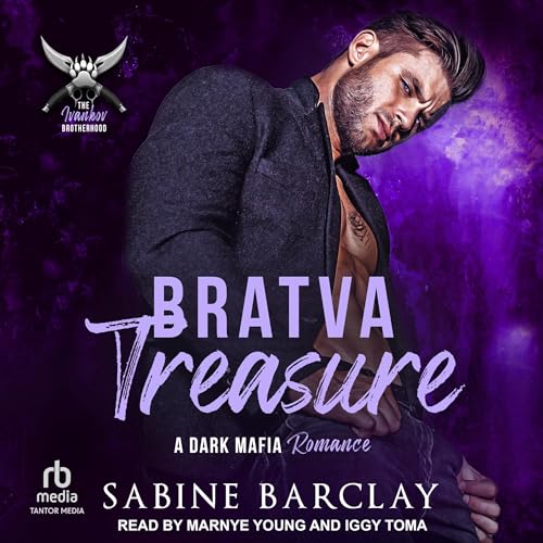 Amazon.com: Bratva Treasure: Ivankov Brotherhood, Book 3 (Audible Audio Edition): Sabine Barclay ...
