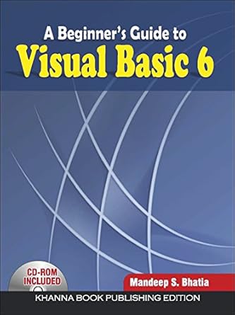 Buy A Beginner’s Guide to Visual Basic 6 (w/CD) Book Online at Low ...