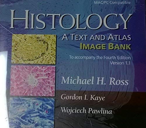 Image Bank to Accompany Histology: A Text And Atlas: Michael H. Ross ...