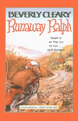 Runaway Ralph: Louis Darling Beverly Cleary, Louis Darling ...