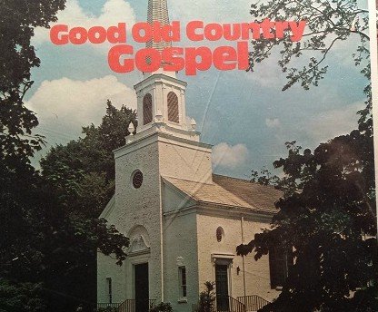 Good Old Country Gospel - Good Old Country Gospel - Amazon.com Music