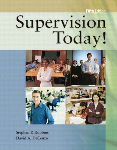 Supervision Today: 9780131958289: Human Resources Books @ Amazon.com