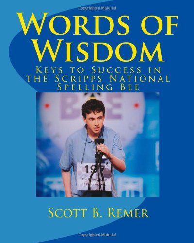 Amazon.com: Words of Wisdom: Keys to Success in the Scripps National ...