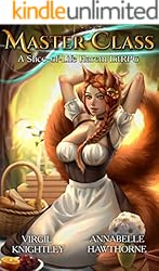 Master Class 5: A Slice of Life Harem LitRPG - Kindle edition by Hawthorne, Annabelle, Knightley ...