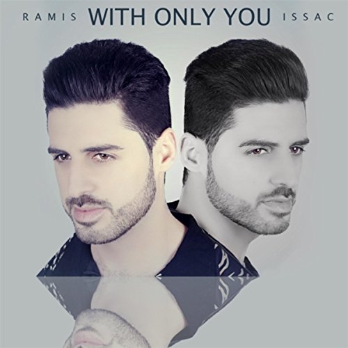 Amazon.com: With Only You : Ramis Issac: Digital Music