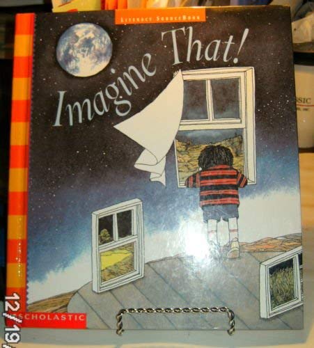 IMAGINE THAT!: SCHOLASTIC: 9780590491075: Amazon.com: Books