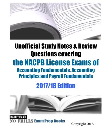 Unofficial Study Notes & Review Questions Covering the Nacpb License ...
