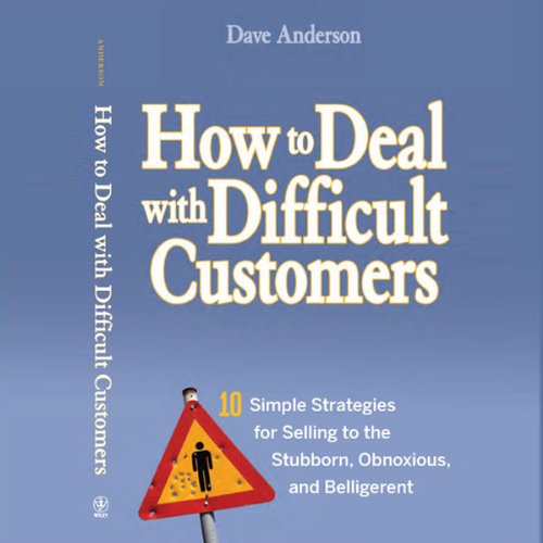 Amazon.com: How to Deal with Difficult Customers: 10 Simple Strategies ...