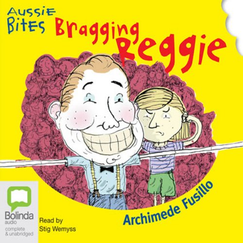 Amazon.com: Bragging Reggie: Aussie Bites (Audible Audio Edition ...