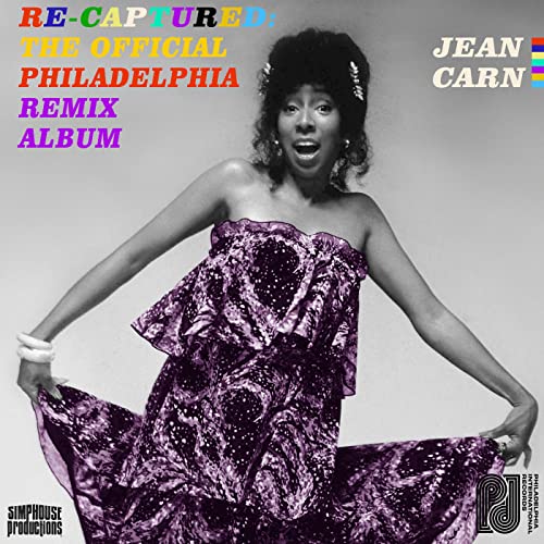 Play RE-Captured: The Official Jean Carn Philadelphia Remix Album by ...
