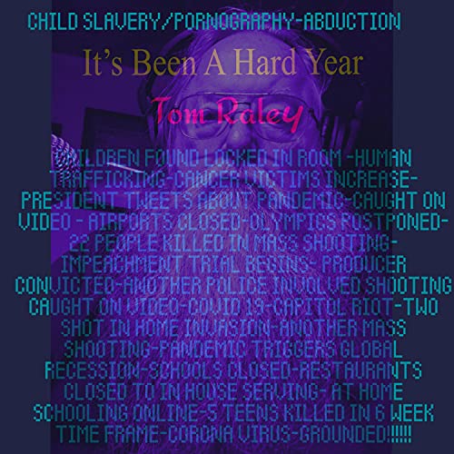 It's Been A Hard Year de Tom Raley en Amazon Music Unlimited