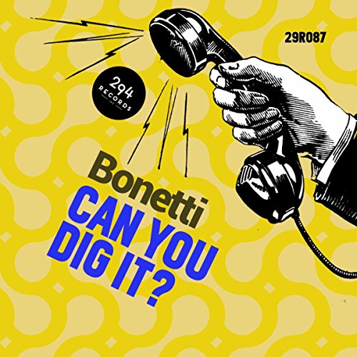 Can You Dig It by Bonetti on Amazon Music - Amazon.com