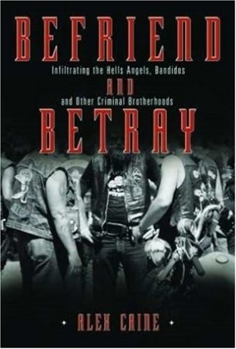 Befriend and Betray: Alex Caine: 9781405038997: Amazon.com: Books
