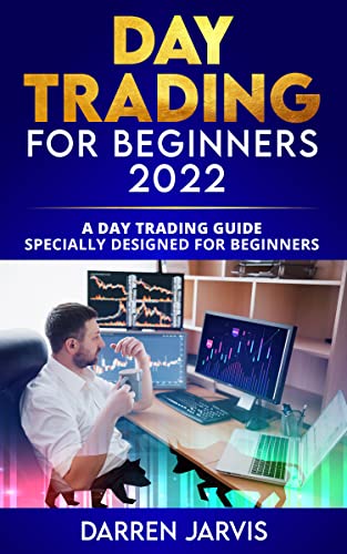 Amazon.com: Day Trading for Beginners: A day trading guide specially ...