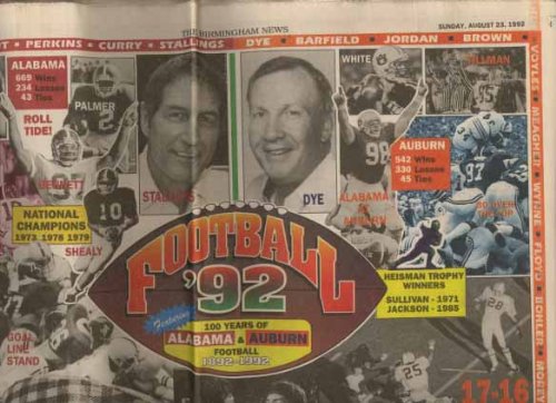 100 Years of Alabama & Auburn Football 1892-1992: University of Alabama ...