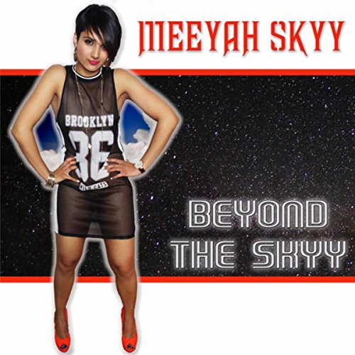 Amazon.com: Beyond the Skyy : Meeyah Skyy: Digital Music