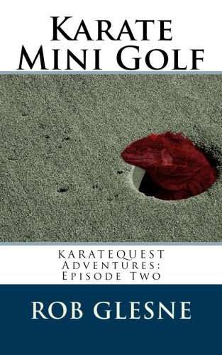 Amazon.com: Karate Mini Golf: KARATEQUEST Adventures: Episode Two ...