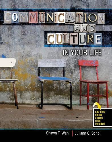 Communication and Culture in Your Life: 9781465217523: Communication ...
