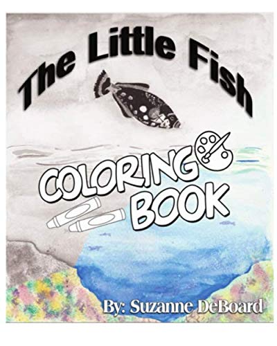The Little Fish - A Coloring Book: de Board, Suzanne C, de Board ...