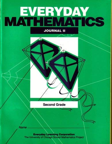 EVERYDAY MATHEMATICS (Second Grade, Journal II): Everyday Learning ...