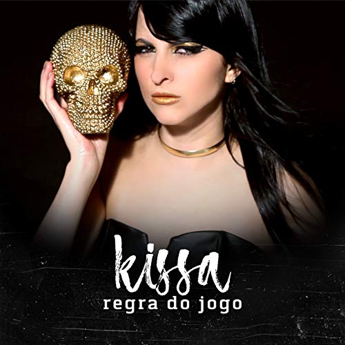 Play Regra do Jogo by KISSA on Amazon Music