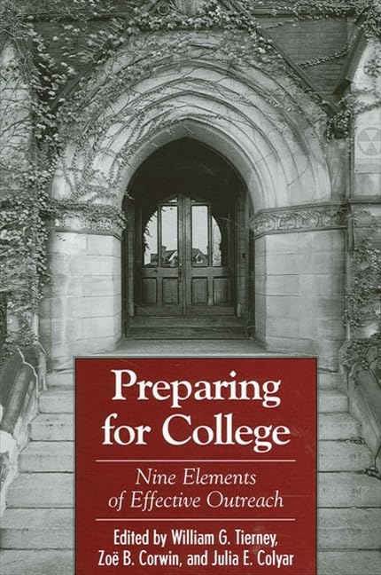 Amazon.com: Preparing for College: Nine Elements of Effective Outreach ...