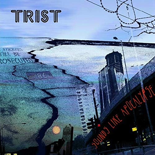 Amazon.com: Sounds Like Apocalypse : Trist: Digital Music