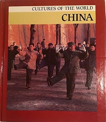 China (Cultures of the World): Peggy Grace Ferroa: 9781854353993 ...