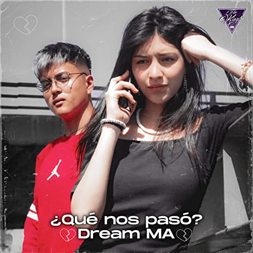 Amazon MusicでDream MAの¿Qué Nos Pasó?を再生する