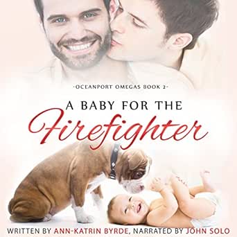 Amazon.com: A Baby for the Firefighter: Oceanport Omegas, Book 2 (Audible Audio Edition): Ann ...