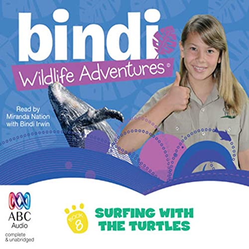Amazon.com: Surfing with the Turtles: Bindi Wildlife Adventures, Book 8 ...