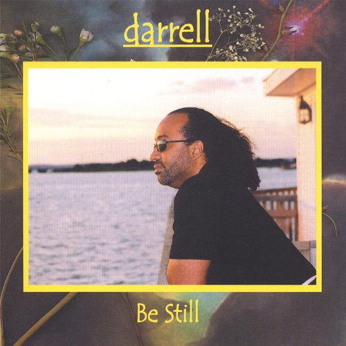 Play Be Still by Darrell on Amazon Music