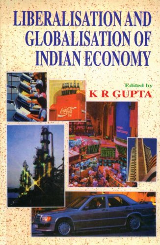 Buy Liberalisation and Globalisation of Indian Economy: v. 3 Book ...