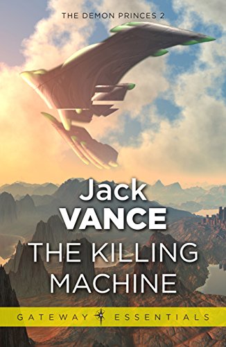 The Killing Machine (Demon Prince Book 2) eBook : Vance, Jack: Amazon ...