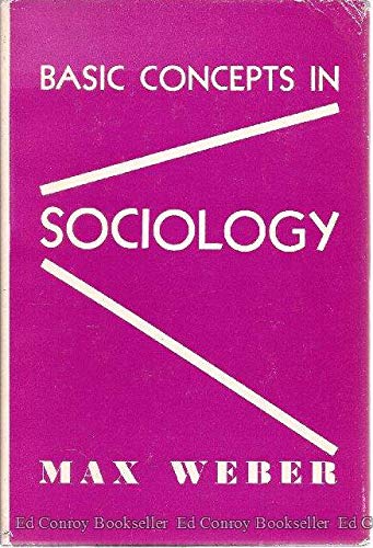 Amazon.com: Basic Concepts in Sociology: 9780837121468: Weber, Max: Books