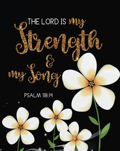 The lord is my strength & my song: Bible Verse Bullet Journal Dot Grid ...
