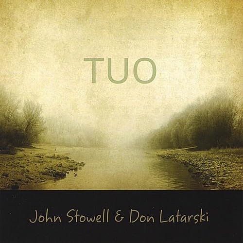 Don Latarski and John Stowell - Tuo - Amazon.com Music