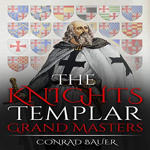 Amazon.com: The Knights Templar: Grand Masters: History of the ...