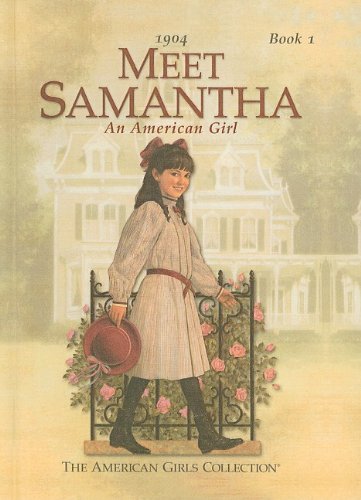 Meet Samantha, an American Girl (The American Girls Collection): Adler ...