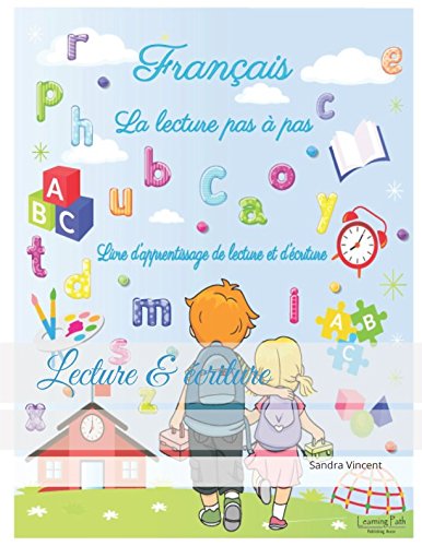 Français la lecture pas à pas: Livre d'apprentissage de lecture et d ...