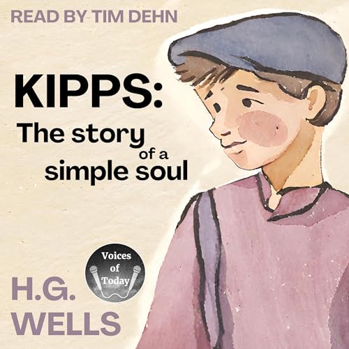 Amazon.com: Kipps: The Story of a Simple Soul (Audible Audio Edition ...