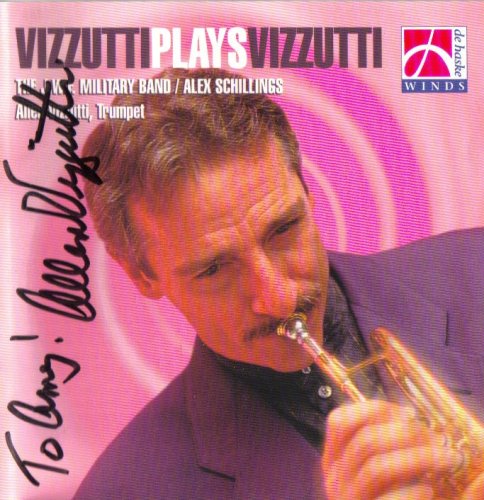 Allen Vizzutti, J.W.F. Military Band / Alex Schillings - Vizzutti Plays ...